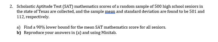 Solved 2. Scholastic Aptitude Test (SAT) mathematics scores | Chegg.com