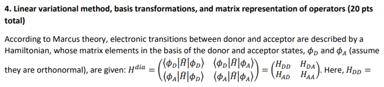 4. Linear variational method, basis transformations, | Chegg.com