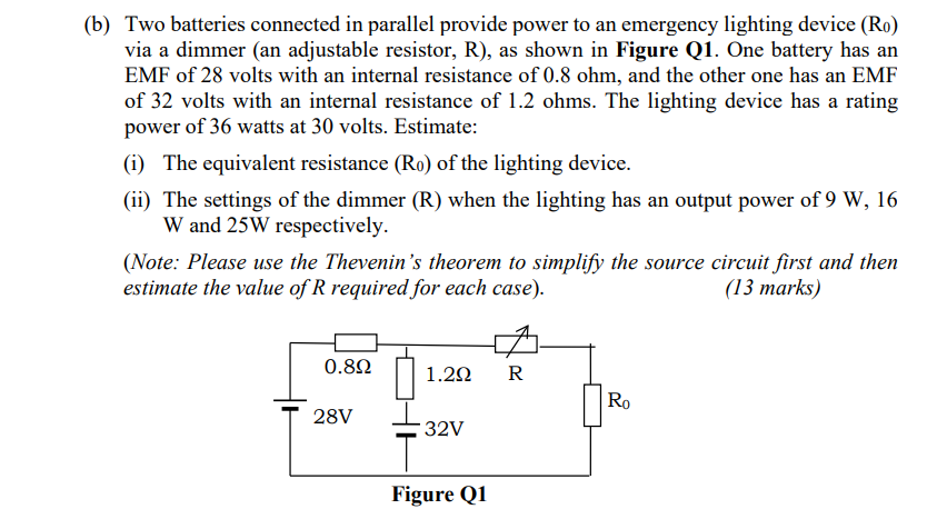 (b) Two batteries connected in parallel provide power | Chegg.com