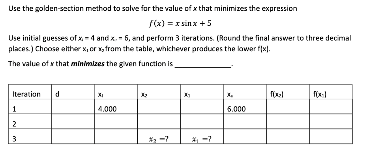 Solved f(x)=xsinx+5 Use initial guesses of xl=4 and xu=6, | Chegg.com