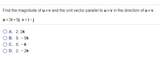 Solved Find the magnitude of uxv and the unit vector | Chegg.com
