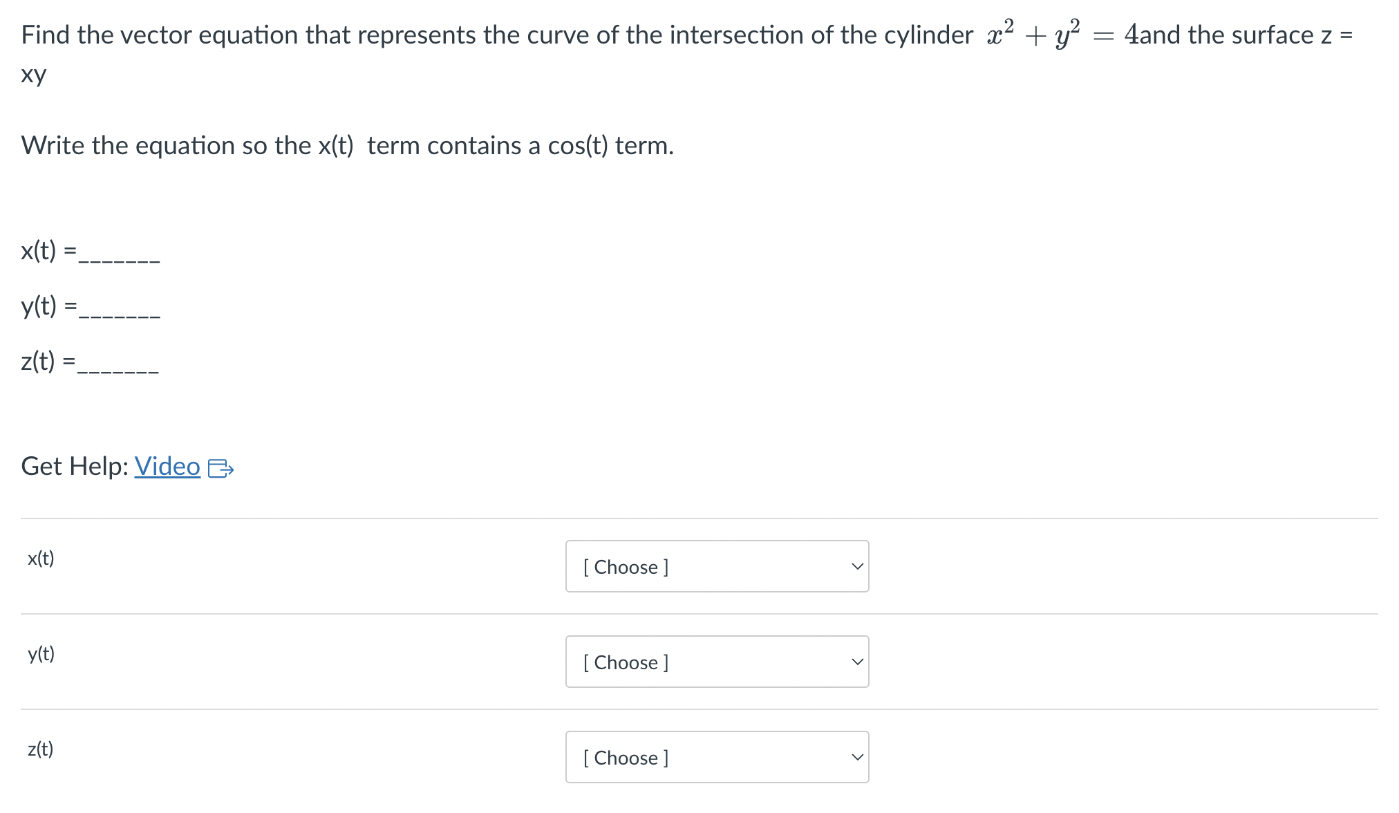 Solved Find the vector equation that represents the curve of | Chegg.com