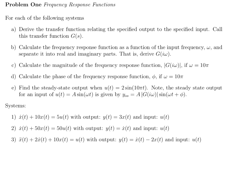 Solved Problem One Frequency Response Functions For each of | Chegg.com