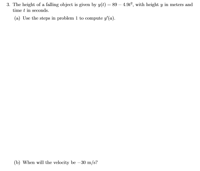 Solved 3. The height of a falling object is given by y(t) = | Chegg.com