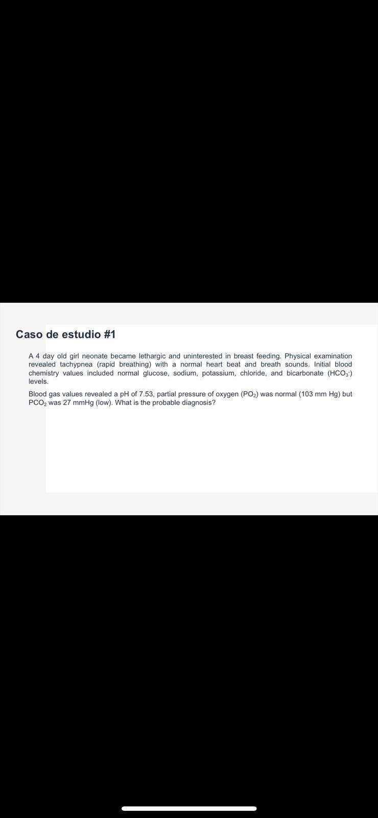 A 4 day old girl neonate became lethargic and | Chegg.com
