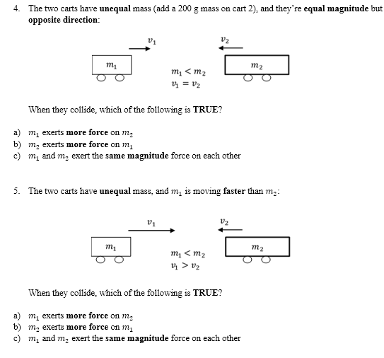 Solved Two carts with the same mass are moving with equal | Chegg.com