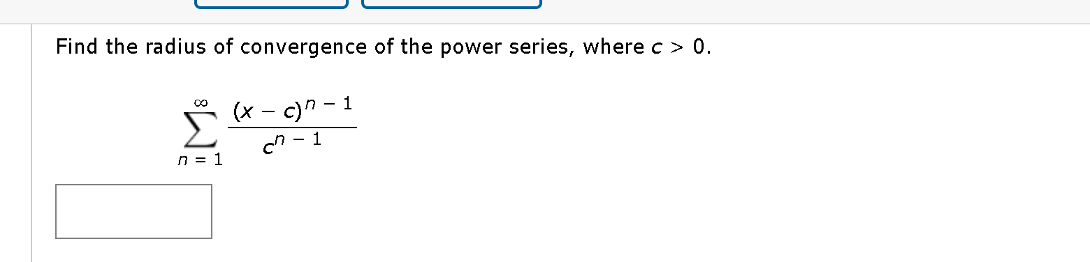 Solved Find the radius of convergence of the power series, | Chegg.com