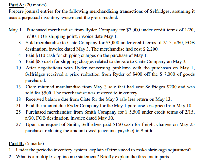 Solved Part A: (20 marks) Prepare journal entries for the | Chegg.com