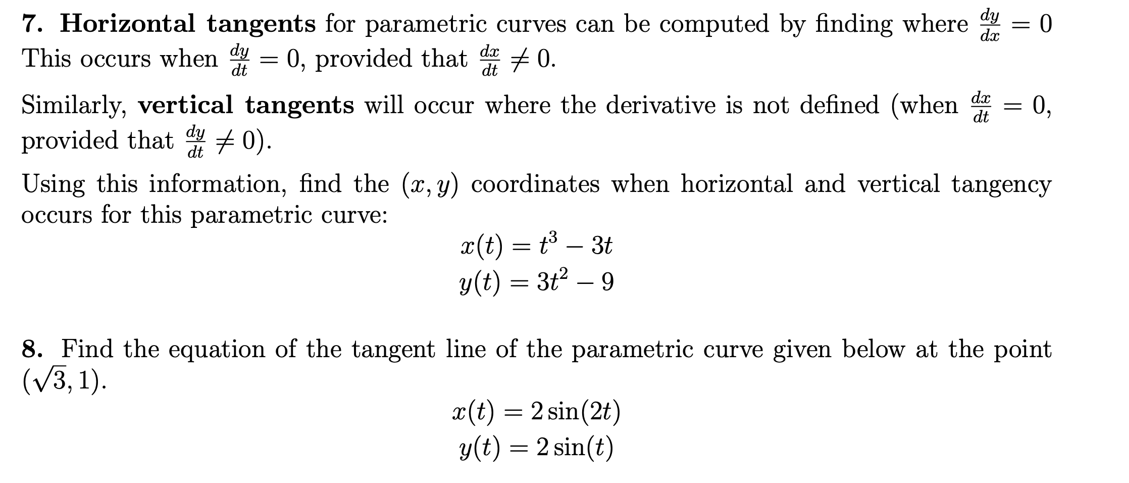 Solved dx dx dt = dy 7. Horizontal tangents for parametric | Chegg.com