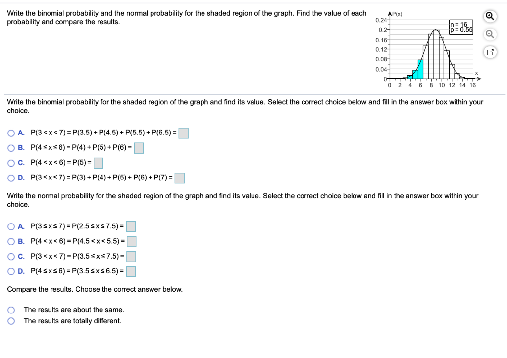Solved Write the binomial probability and the normal | Chegg.com