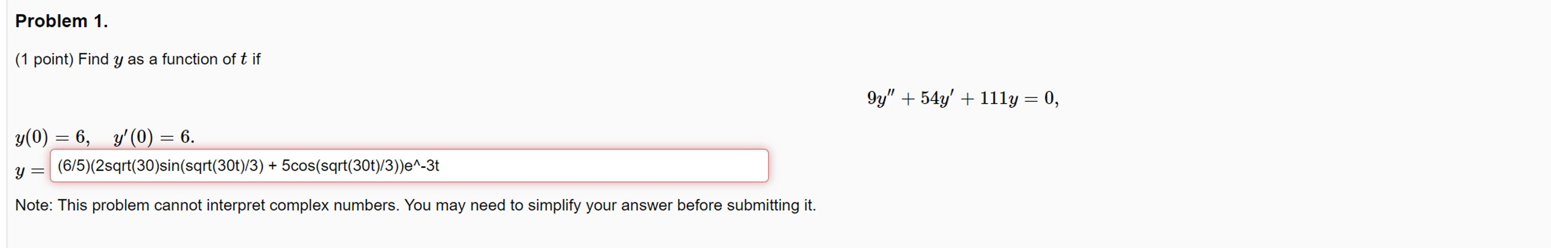 Solved Problem 1.(1 ﻿point) ﻿Find y ﻿as a function of t | Chegg.com