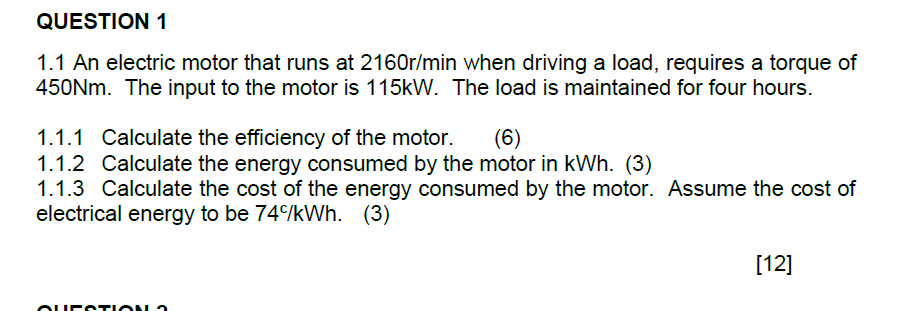 Solved QUESTION 1 1.1 An electric motor that runs at | Chegg.com