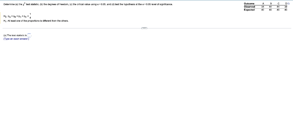 Solved Determine (a) the χ2 test statiatic, (b) the degrees | Chegg.com