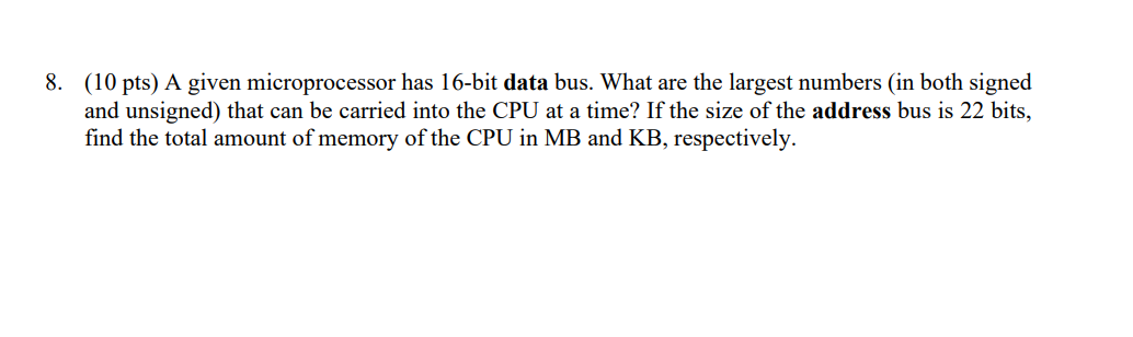 Solved (10 pts) A given microprocessor has 16-bit data bus. | Chegg.com Solved (10 pts) A given microprocessor has 16-bit data bus. | Chegg.com