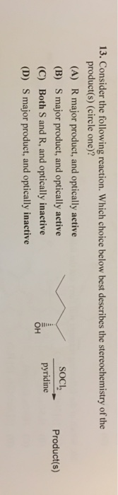 Solved 13 Consider The Following Reaction Which Choice