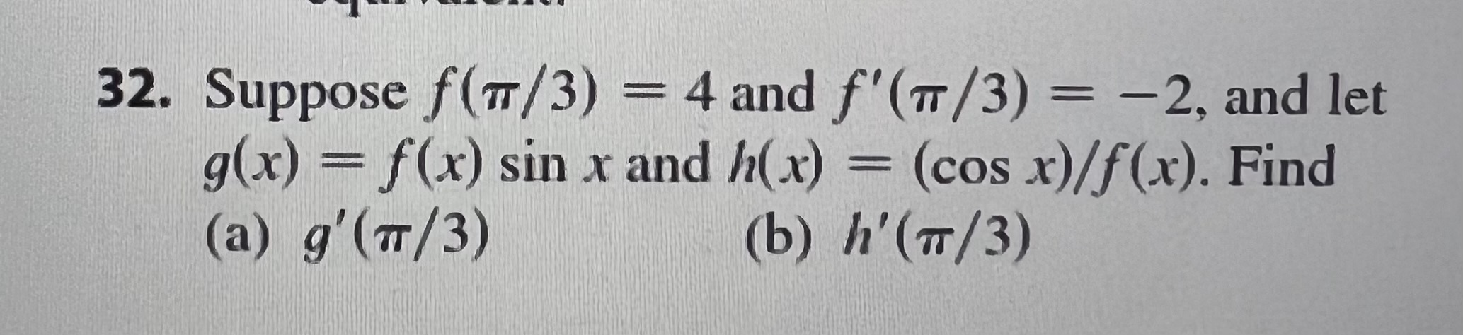 Solved 32 Suppose F π 3 4 And F′ π 3 −2 And Let