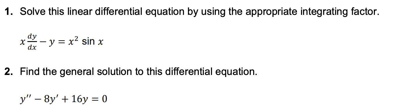 Solved 1. Solve this linear differential equation by using | Chegg.com