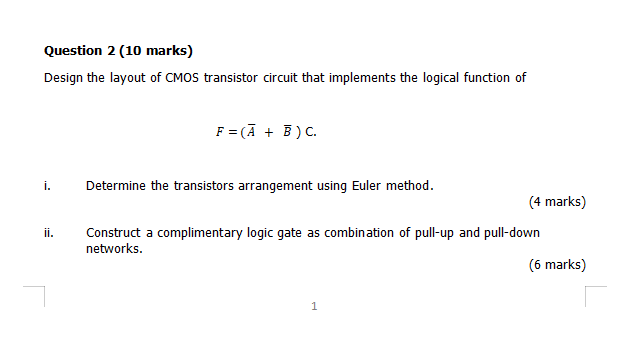Solved Question 2 (10 marks) Design the layout of CMOS | Chegg.com