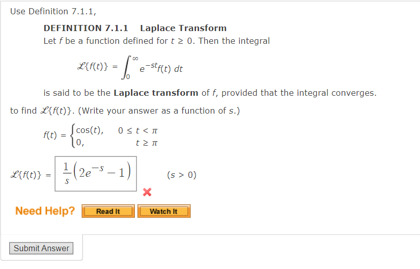 Solved Use Definition 7.1.1,DEFINITION 7.1.1 ﻿Laplace | Chegg.com