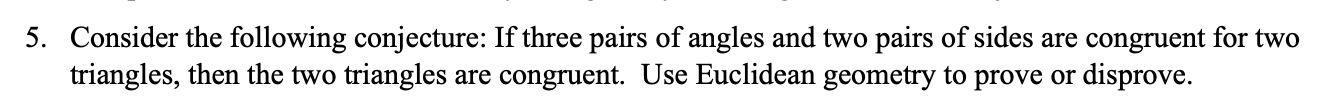 Solved 5. Consider the following conjecture: If three pairs | Chegg.com