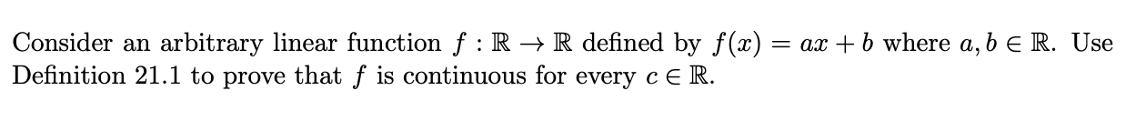 Solved Consider an arbitrary linear function f:R + R defined | Chegg.com