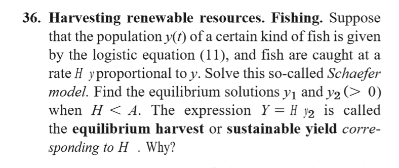 Solved 36. Harvesting renewable resources. Fishing. Suppose | Chegg.com