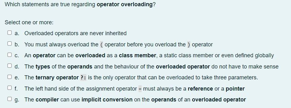 Solved Which statements are true regarding operator | Chegg.com