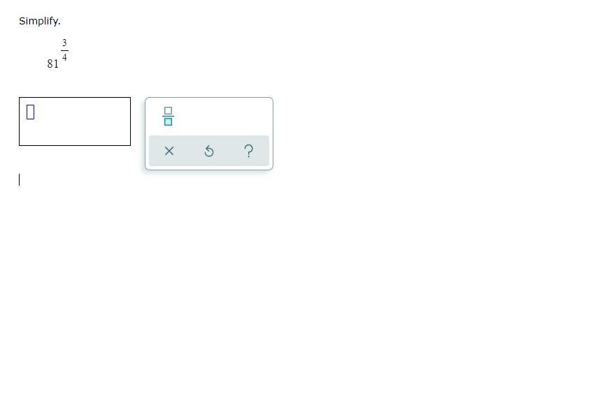 Solved Simplify. | 81 ㅁㅁ X ? | Chegg.com