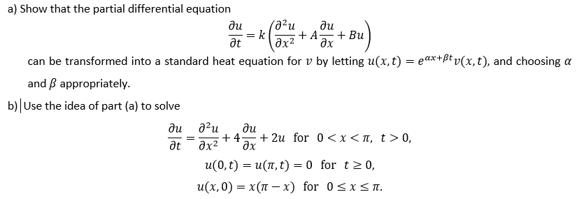 Solved a) ﻿Show that the partial differential | Chegg.com