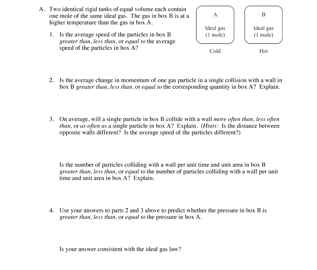 Solved A. Two identical rigid tanks of equal volume each | Chegg.com