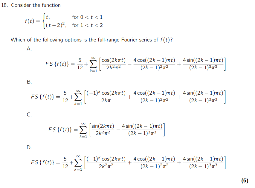 Solved 18. Consider the function f (t) = ( t, for 0