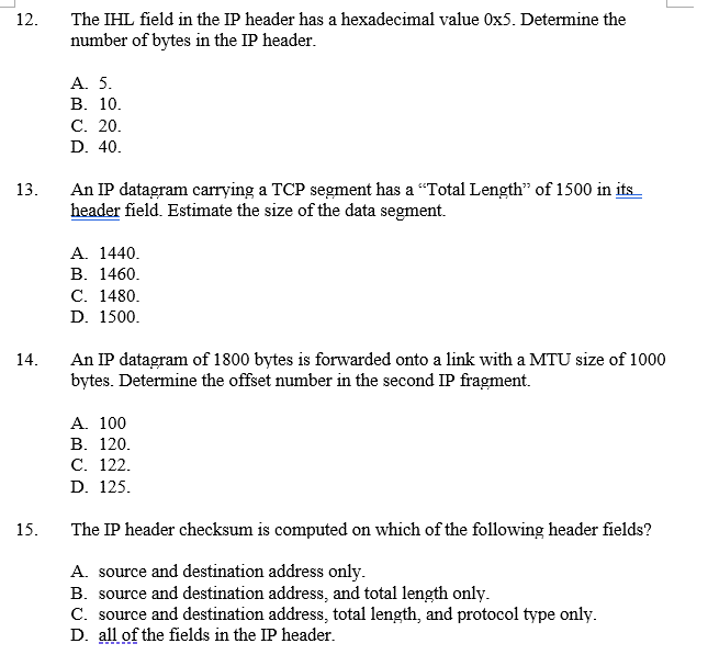 Solved 2. The IHL field in the IP header has a hexadecimal | Chegg.com