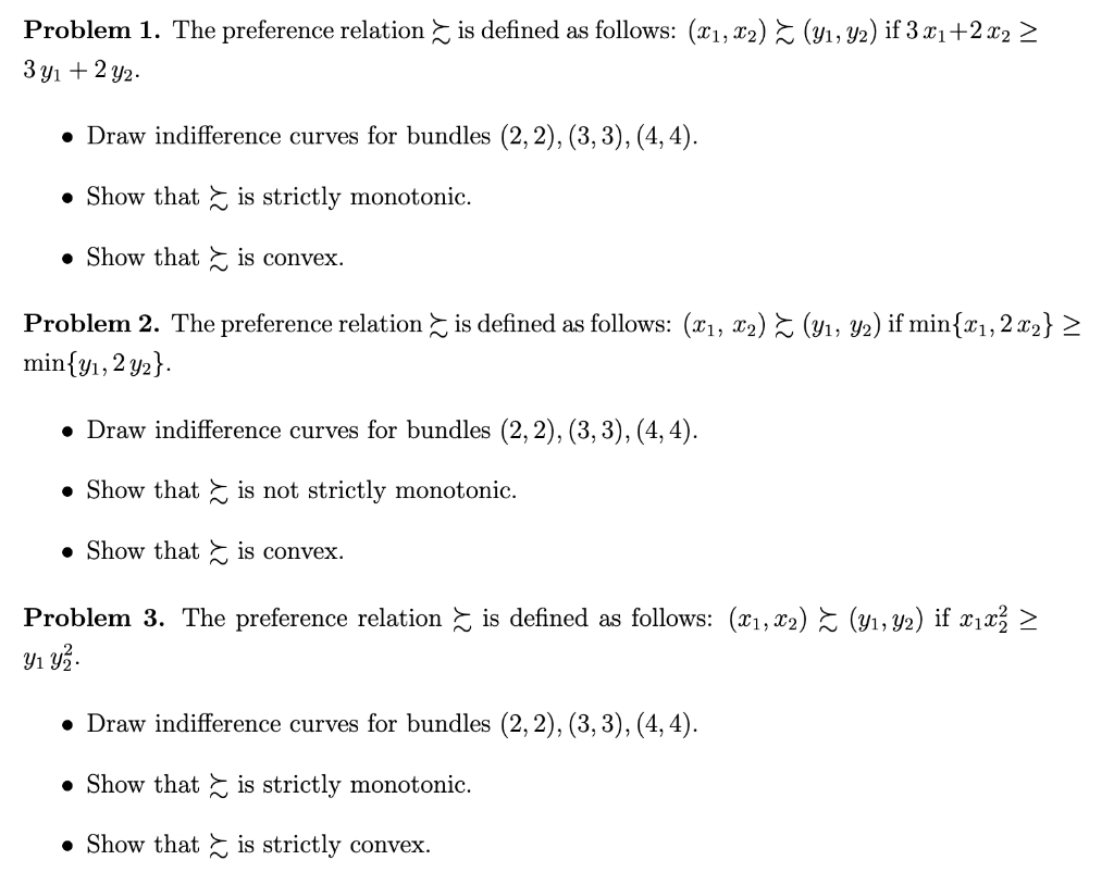 Solved Problem 1. The preference relation is defined as | Chegg.com
