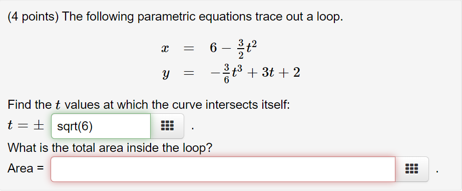 Solved (4 points) The following parametric equations trace | Chegg.com