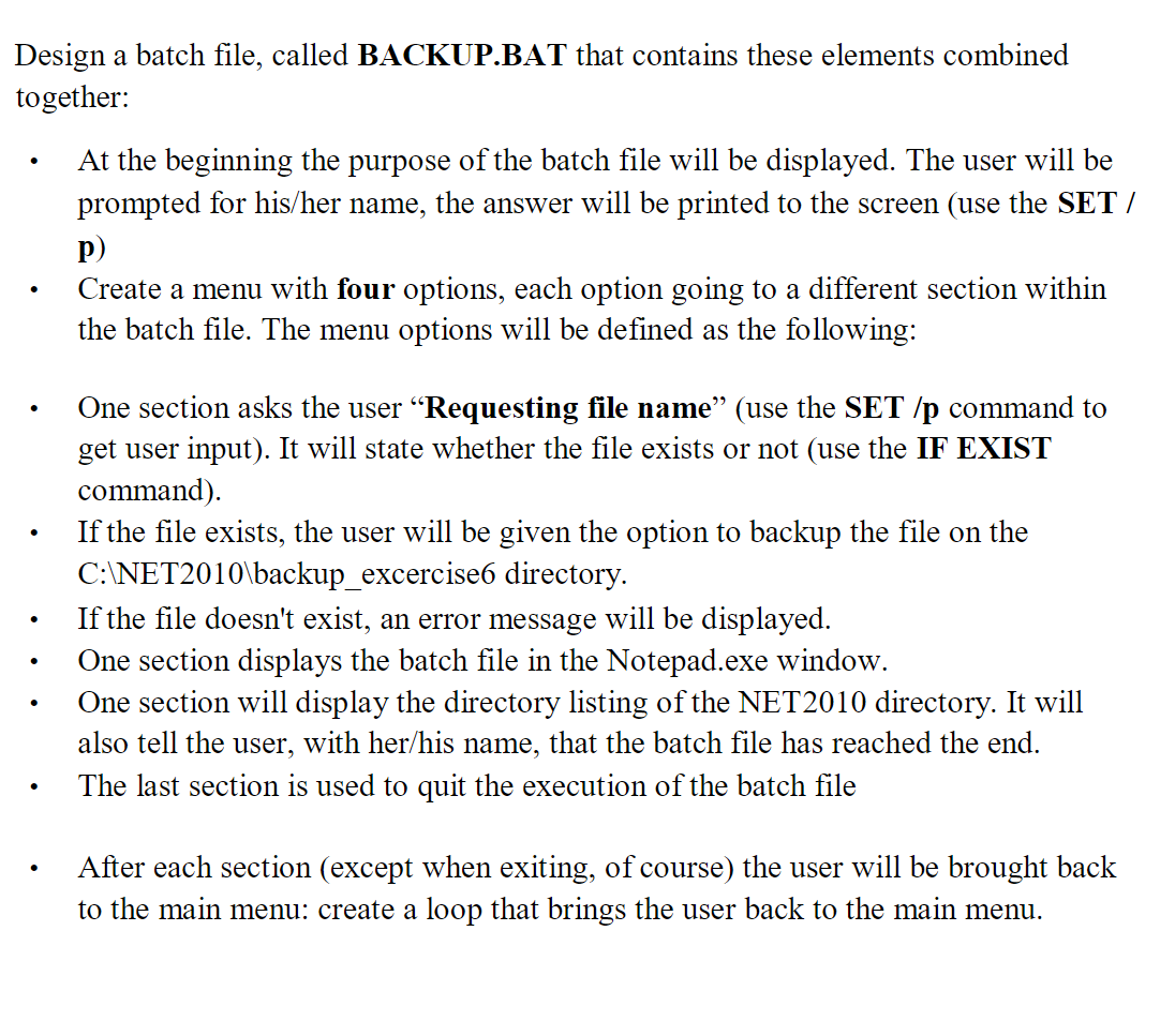 Solved Design a batch file, called BACKUP.BAT that contains | Chegg.com