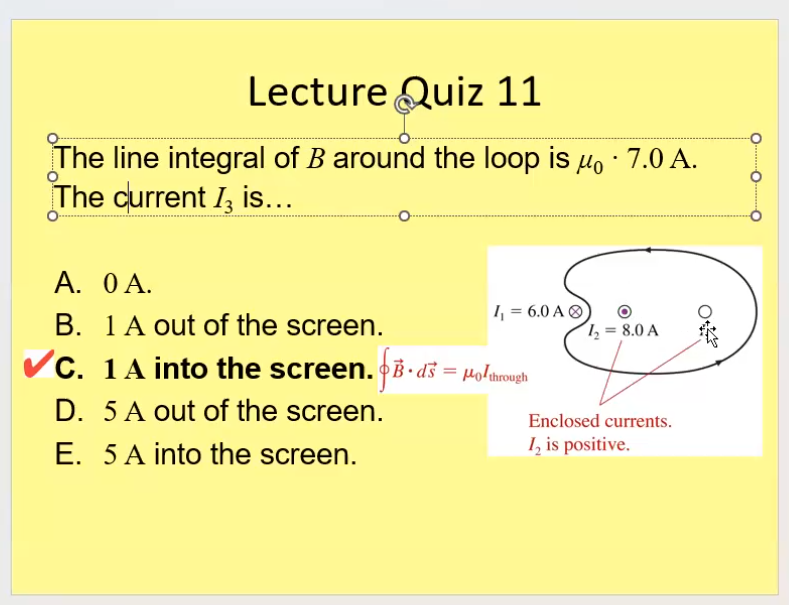 Solved Lecture \&uiz 11 The line integral of B around the | Chegg.com