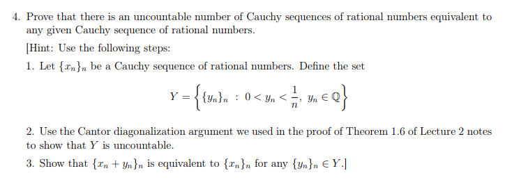 Solved 4. Prove that there is an uncountable number of | Chegg.com
