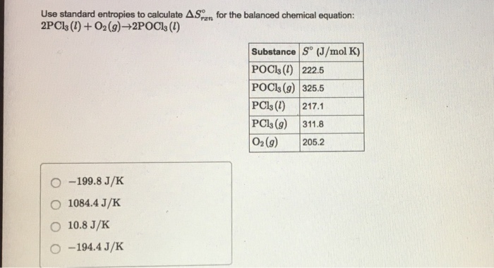 Solved Use standard entropies to calculate Delta S degree | Chegg.com