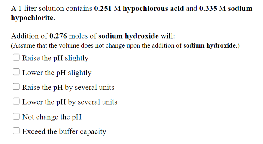 Solved A 1 liter solution contains 0.251 M hypochlorous acid | Chegg.com