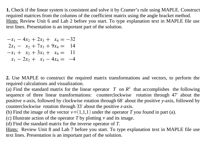 Solved Hello, need these 2 questions answered using MAPLE. | Chegg.com