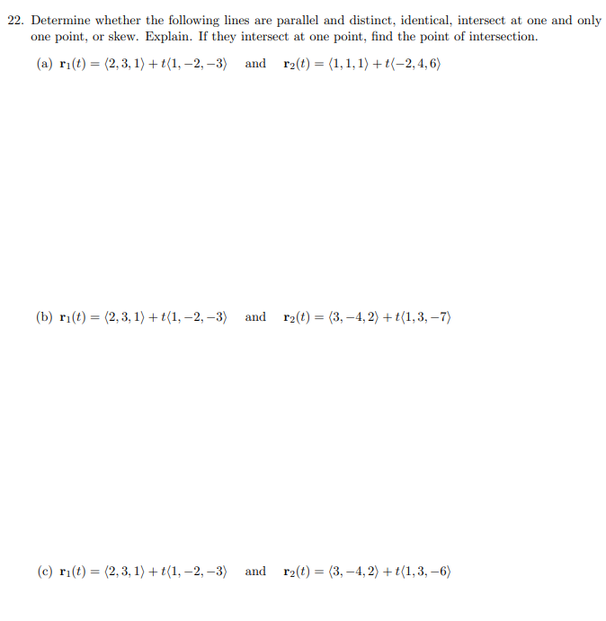 Solved 2. Determine whether the following lines are parallel | Chegg.com
