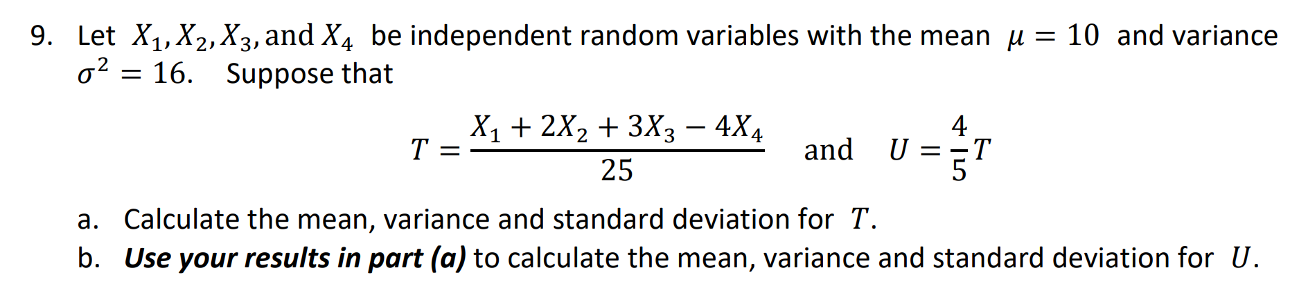 Solved 9. Let X1,X2,X3, and X4 be independent random | Chegg.com