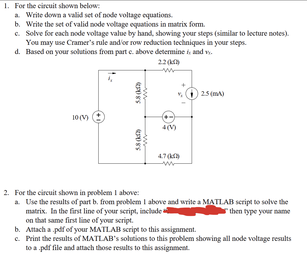 Solved 1. For the circuit shown below: a. Write down a valid | Chegg.com