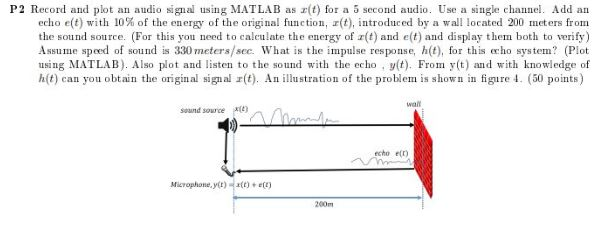 P2 Record and plot an audio signal using MATLAB as | Chegg.com