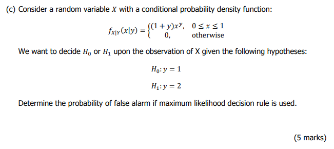 Solved (c) Consider a random variable x with a conditional | Chegg.com