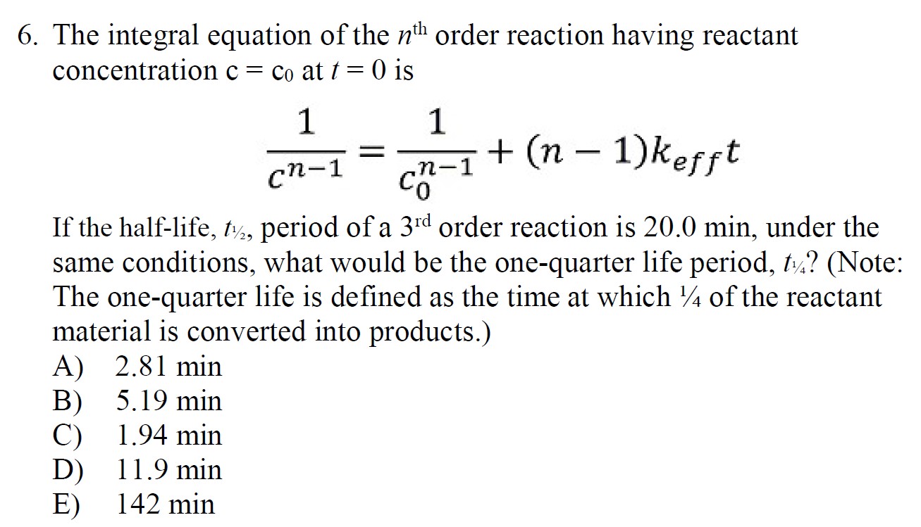 Solved The integral equation of the nth ﻿order reaction | Chegg.com