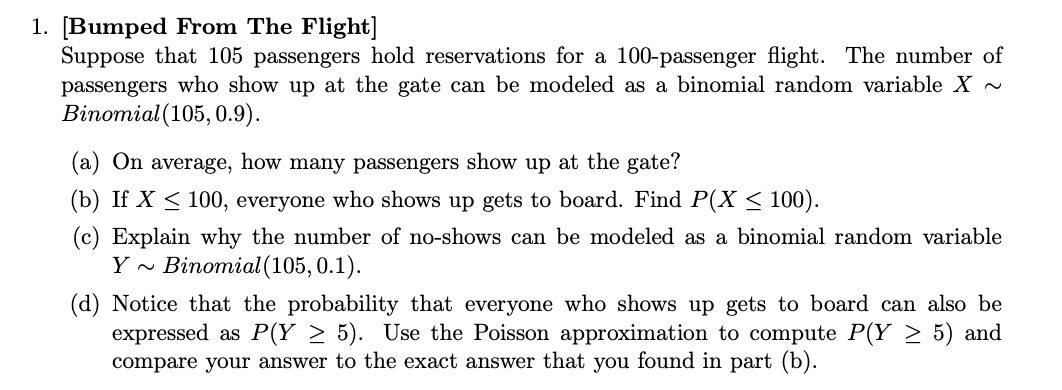 Solved 1. [Bumped From The Flight] Suppose that 105 | Chegg.com