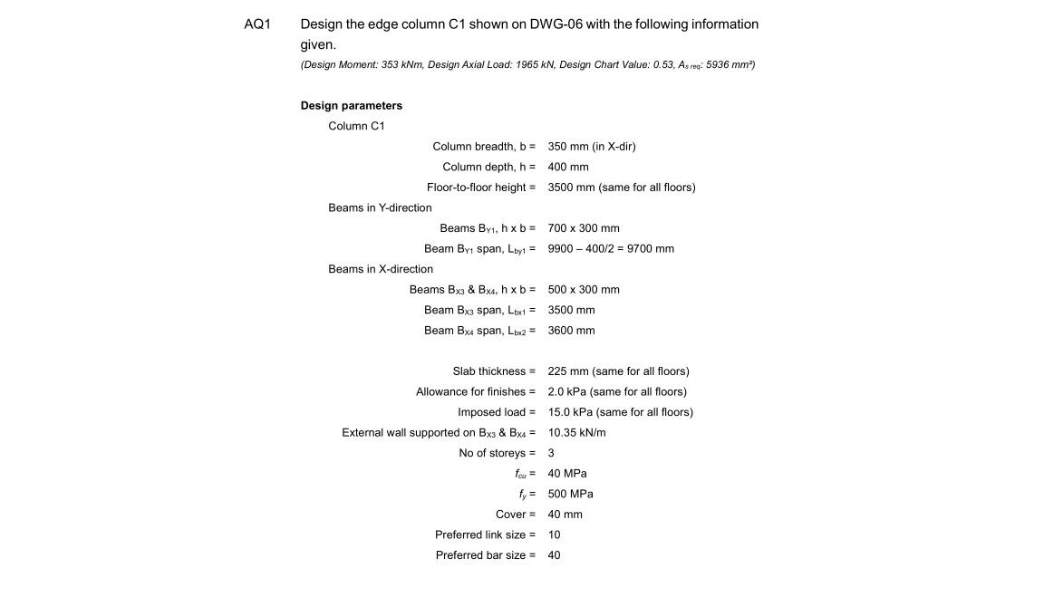 Solved AQ1 Design the edge column C1 shown on DWG-06 with | Chegg.com