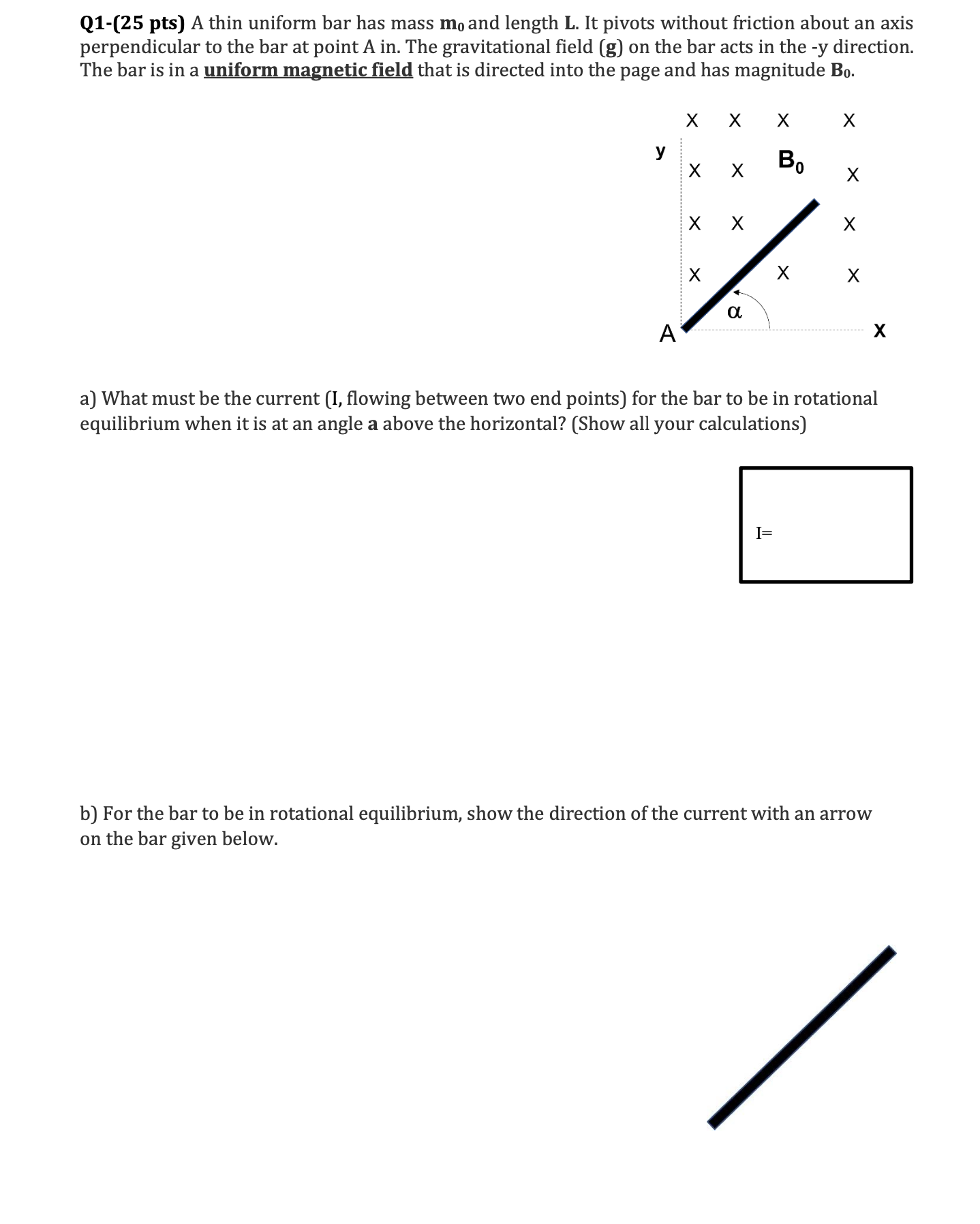 Solved Q1-(25 pts) A thin uniform bar has mass m0 and length | Chegg.com