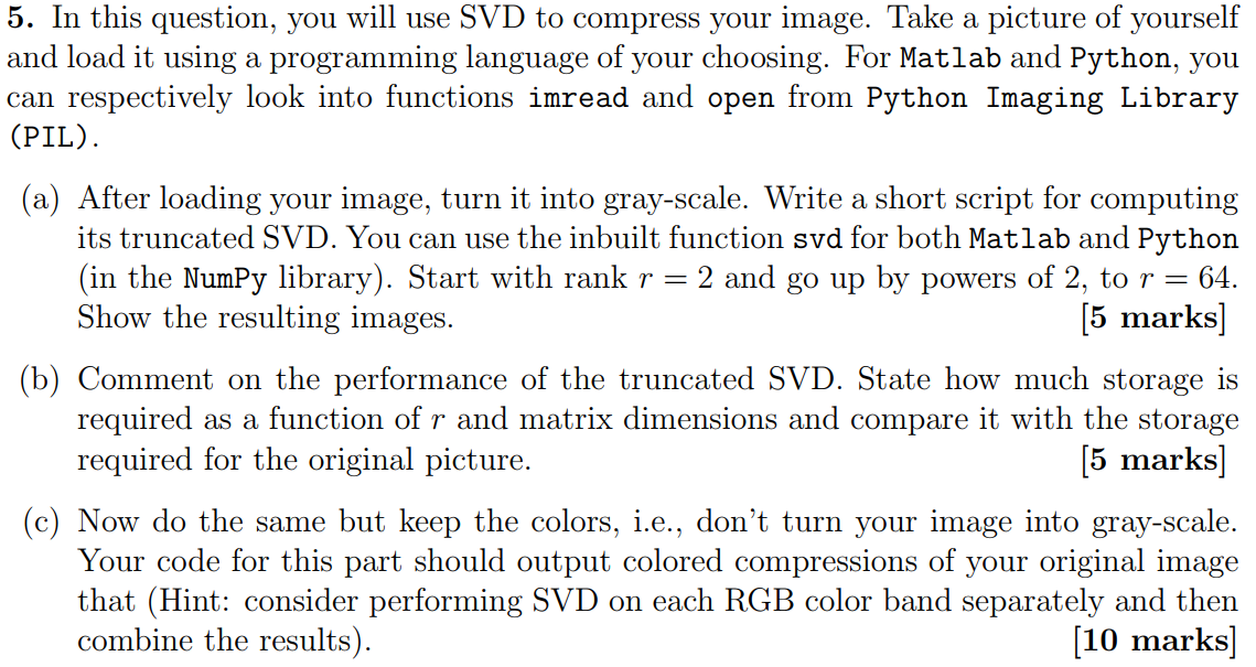 5. In this question, you will use SVD to compress | Chegg.com